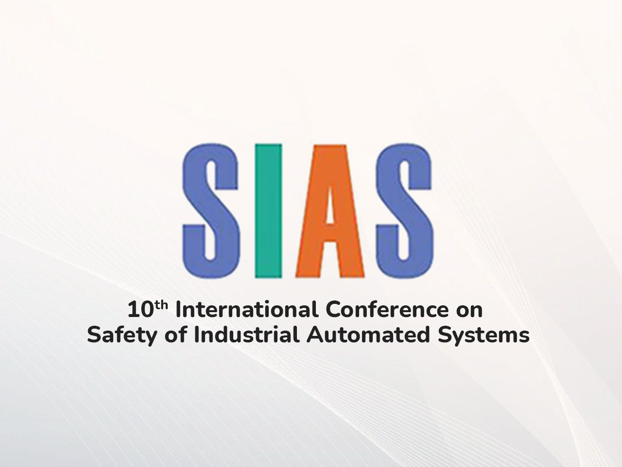 10 th International Conference on Safety of Automated Systems (SIAS ...